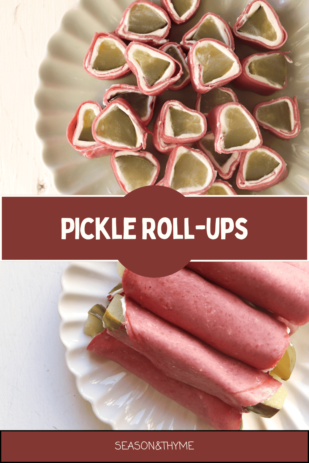 Pickle Roll-ups - Season & Thyme